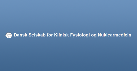 DSKFNM årsmøde 2025 | Dansk Selskab for Klinisk Fysiologi og Nuklearmedicin